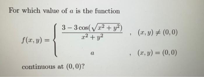 For which value of a is the function | Chegg.com