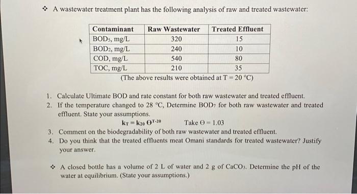 Solved ∴ A wastewater treatment plant has the following | Chegg.com