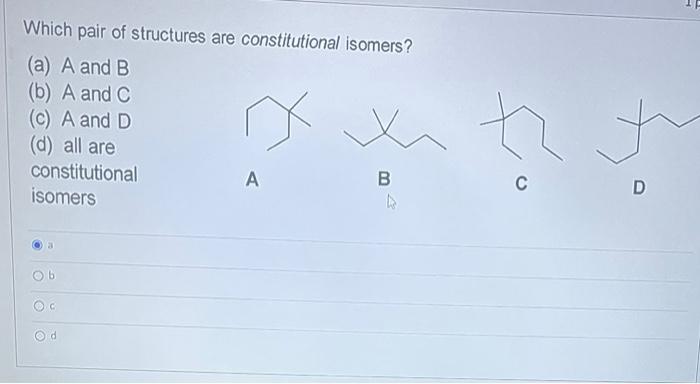 Solved Which pair of structures are constitutional isomers? | Chegg.com
