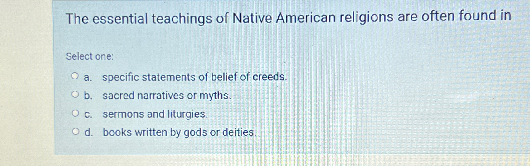 Solved The essential teachings of Native American religions | Chegg.com