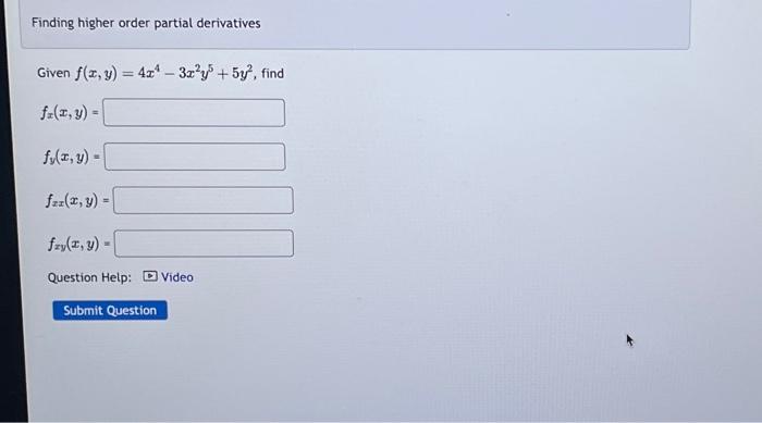 Solved Finding higher order partial derivatives Given | Chegg.com