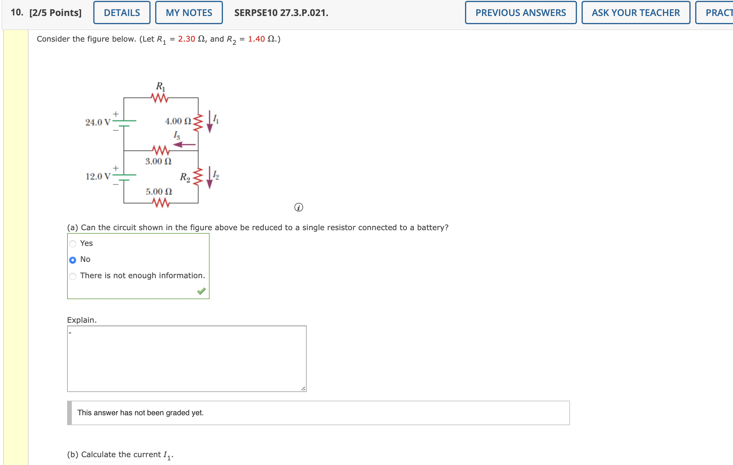 Solved (b) ﻿Calculate the current I1.1Your response differs | Chegg.com