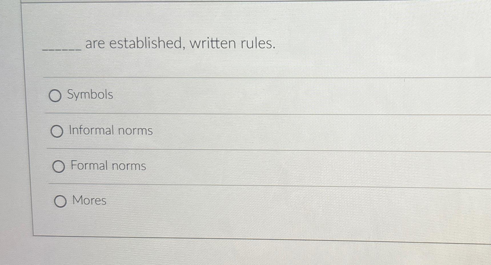 Solved are established, written rules.SymbolsInformal | Chegg.com