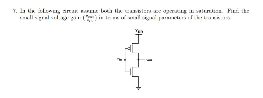 Solved 7. In the following circuit assume both the | Chegg.com
