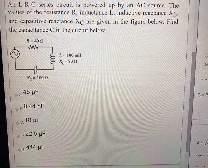 Solved An L-R-C series circuit is powered up by an AC | Chegg.com