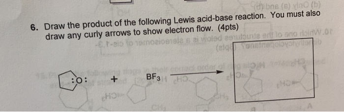 Solved bnb (s) vino (b) 6. Draw the product of the following | Chegg.com