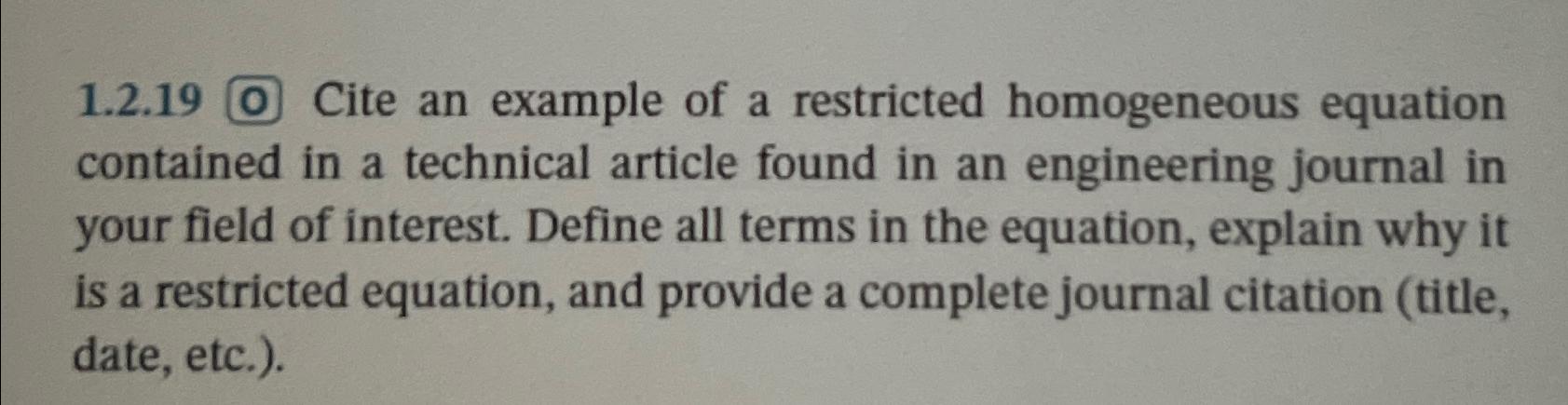 Solved 1.2.19 0 ﻿Cite an example of a restricted homogeneous | Chegg.com