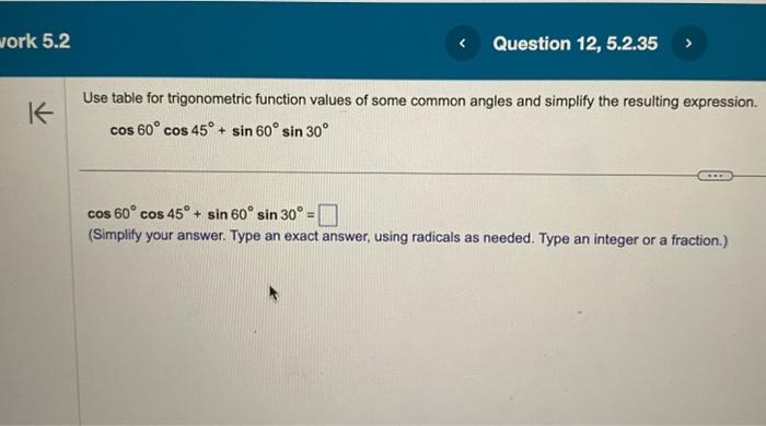 Solved Use table for following trigonometric function values | Chegg.com