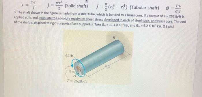 Solved J = TY(Solid shaft) 1 = (* – r.) (Tubular shaft) Ø= | Chegg.com