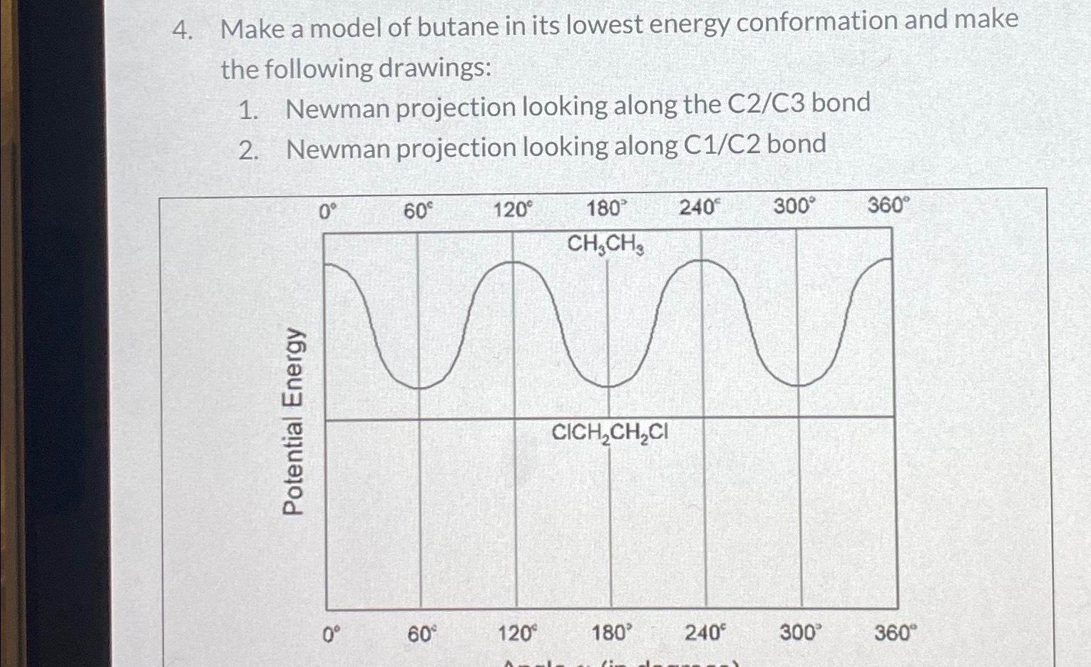 Solved Make a model of butane in its lowest energy | Chegg.com