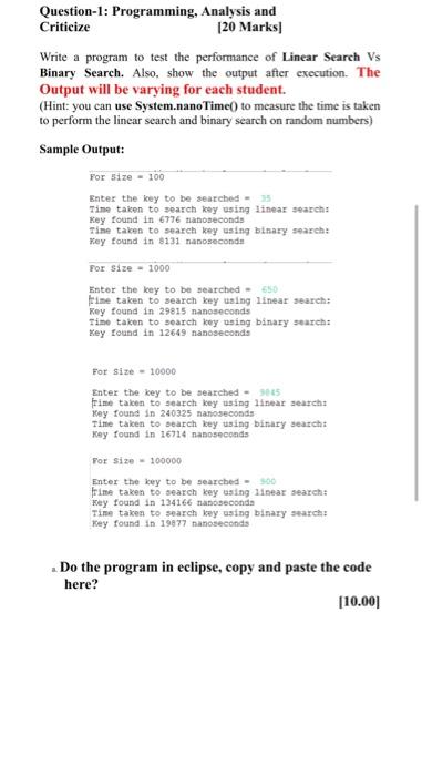 Solved Question-1: Programming, Analysis and Criticize [20 | Chegg.com