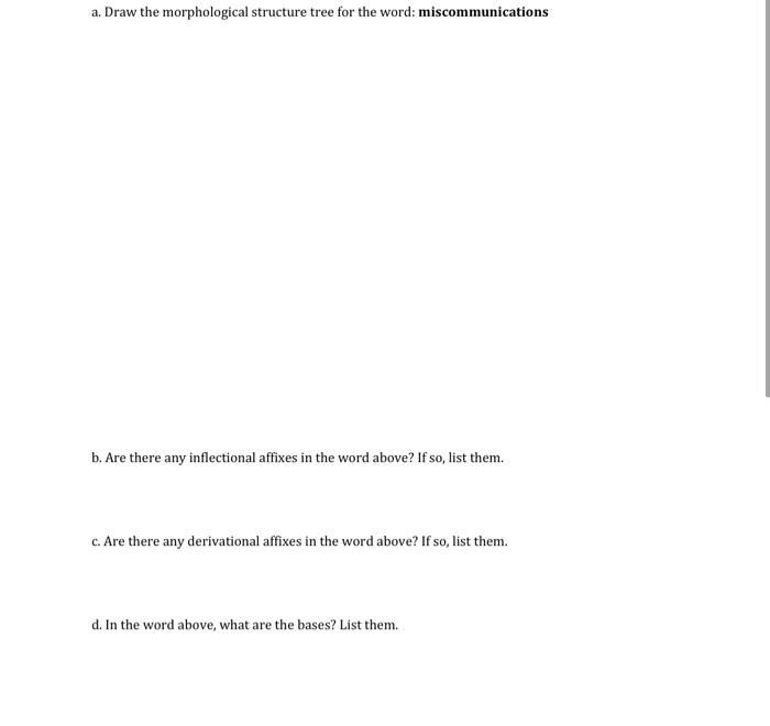 a. Draw the morphological structure tree for the | Chegg.com