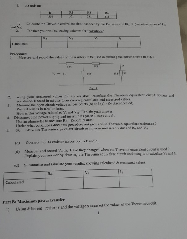 Solved 1. the resistors: RI 331 R2 631 R3 231 R4 431 | Chegg.com