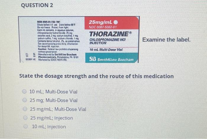 Solved QUESTION 2 Examine the label. State the dosage | Chegg.com