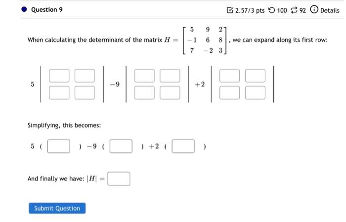 Solved When calculating the determinant of the matrix | Chegg.com