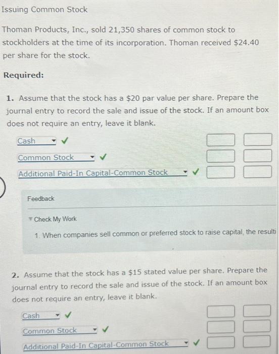 Solved Issuing Common Stock Thoman Products, Inc., sold | Chegg.com