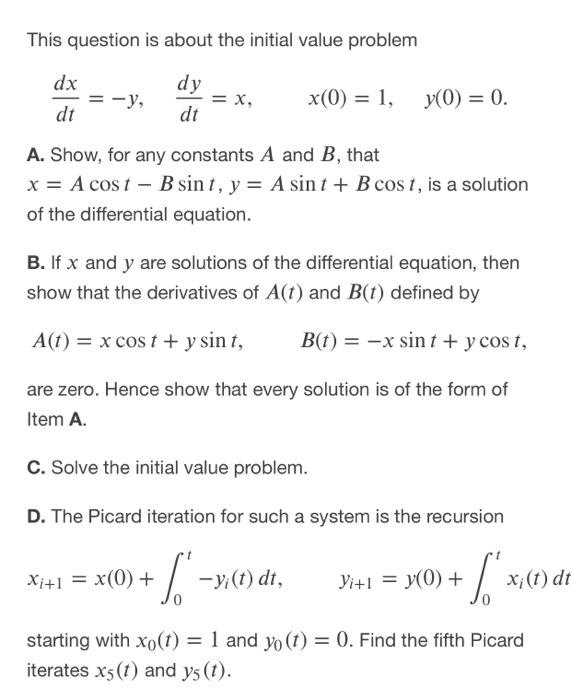 Solved This question is about the initial value problem dx | Chegg.com