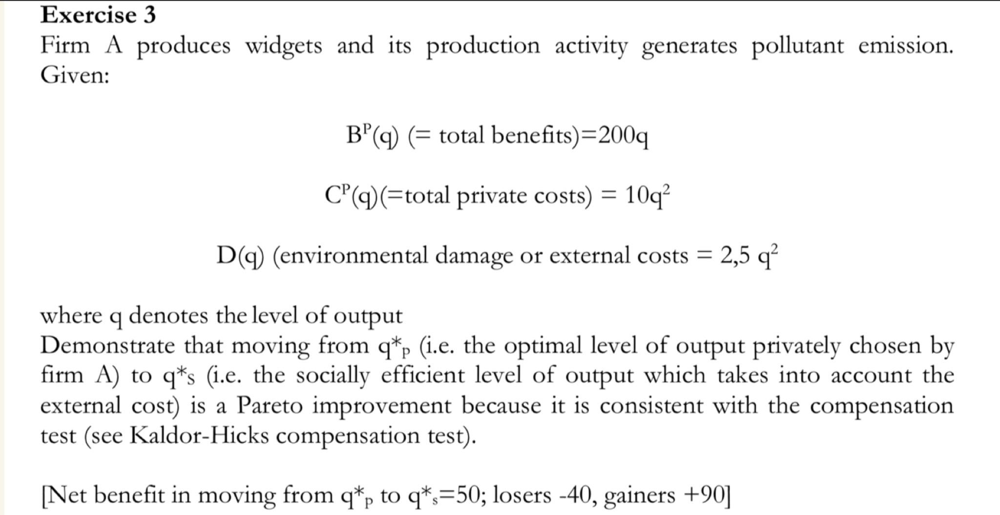 Solved Exercise 3Firm A produces widgets and its production | Chegg.com
