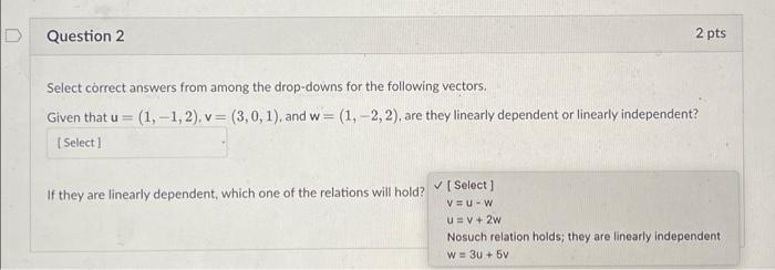 Solved Select correct answers from among the drop-downs for | Chegg.com