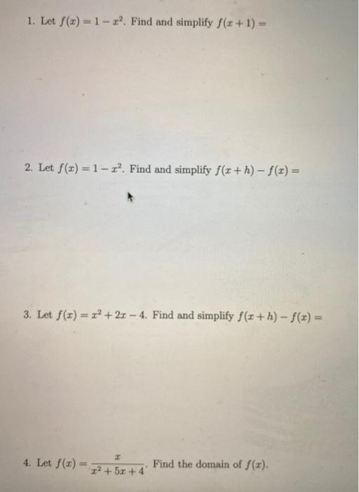 Solved 1. Let f(x) = 1 - 2? Find and simplify f(x + 1) = 2. | Chegg.com Solved 1. Let f(x) = 1 - 2? Find and simplify f(x + 1) = 2. | Chegg.com