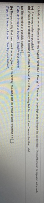 Solved Outside a home, there is a 10-key keypad numbered | Chegg.com