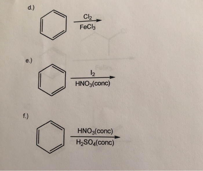 Solved Cl2 FeCl3 b HNO3(conc) HNO3(conc) H2SO4(conc) | Chegg.com