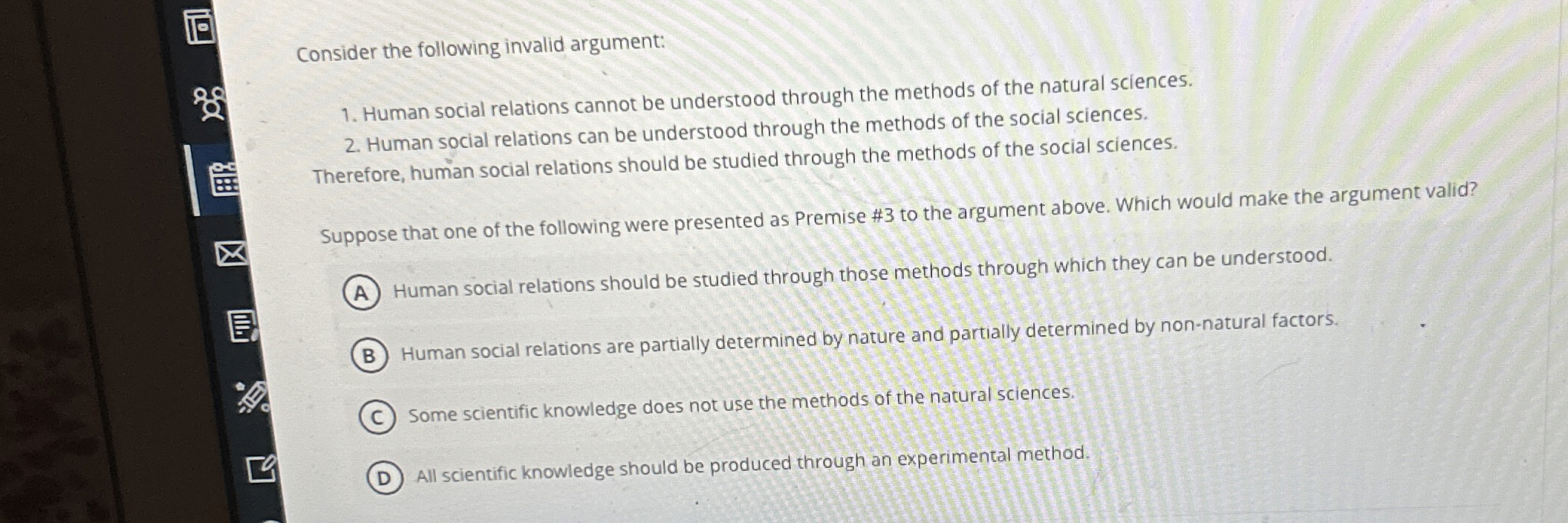 Solved Consider the following invalid argument:Human social | Chegg.com