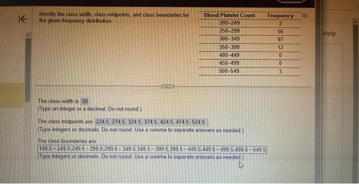 Solved Identify the class width, class midpoints, and class | Chegg.com