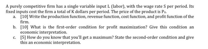 Solved A purely competitive firm has a single variable input | Chegg.com