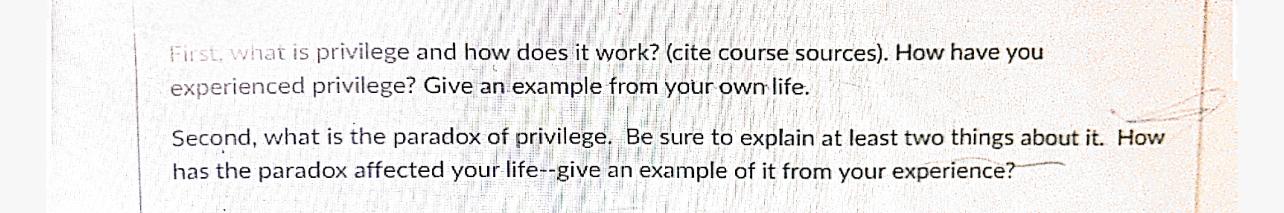 Solved First, what is privilege and how does it work? (cite | Chegg.com