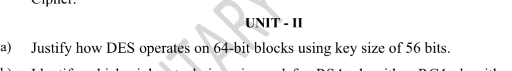 Solved UNIT - ﻿IIa) ﻿Justify how DES operates on 64-bit | Chegg.com