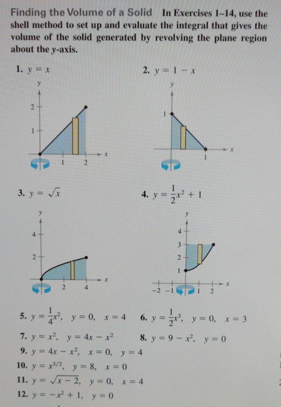 Solved Finding the Volume of a Solid In Exercises 1-14, use | Chegg.com