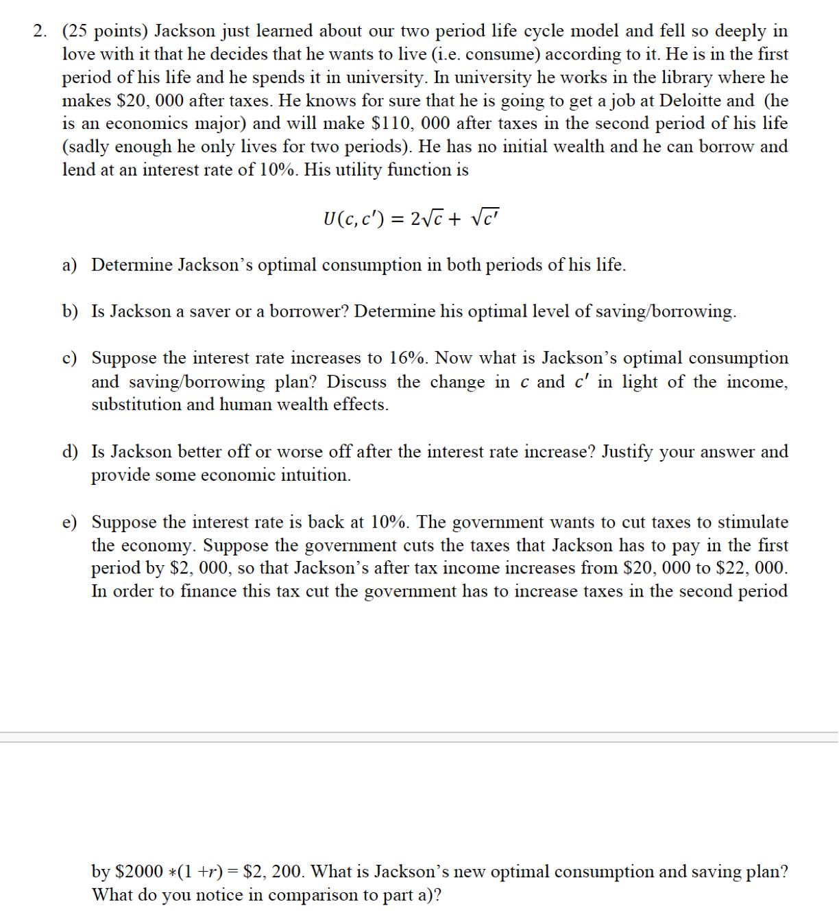 Solved (25 ﻿points) ﻿Jackson just learned about our two | Chegg.com