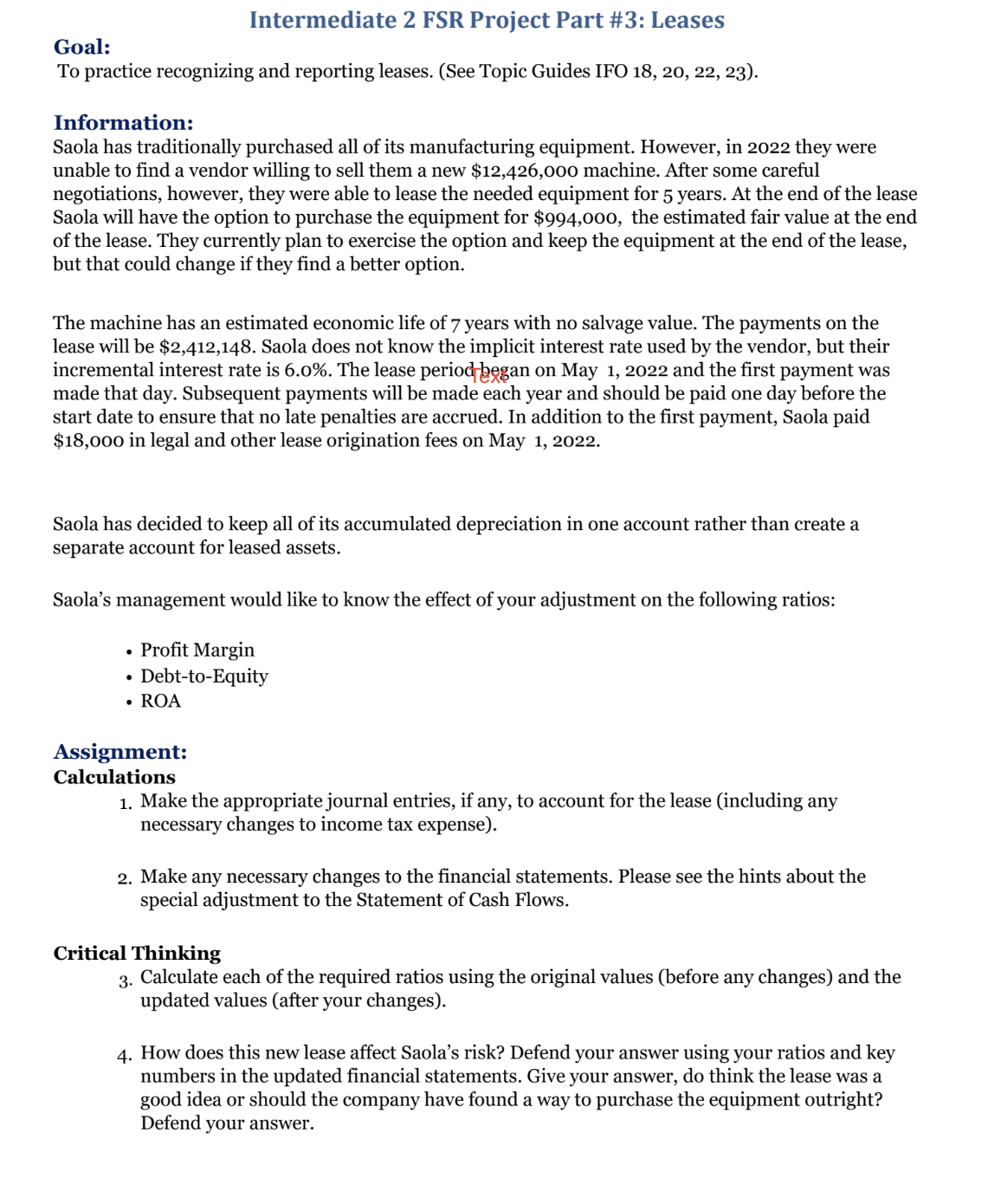 Intermediate 2 ﻿FSR Project Part \#3: LeasesGoal:To | Chegg.com
