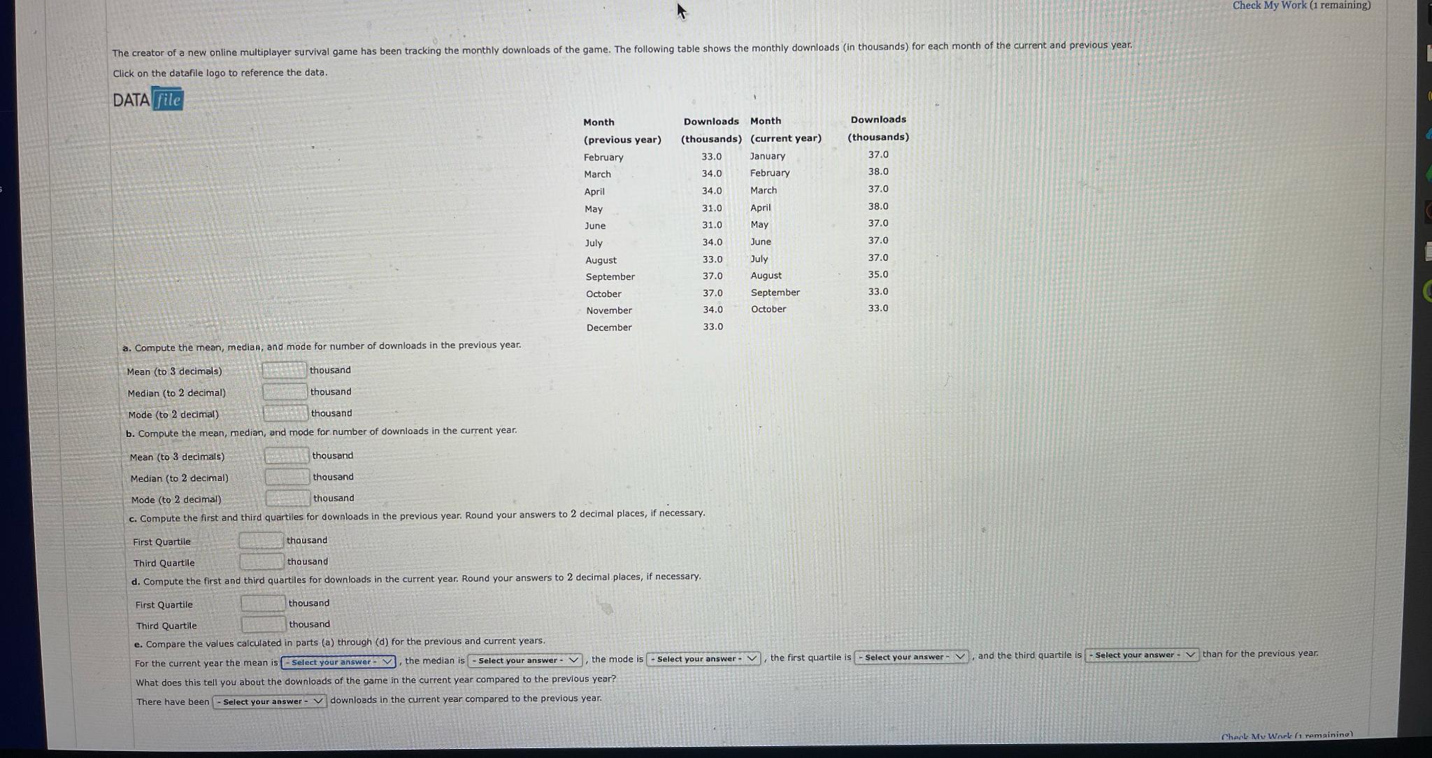 Solved Check My Work (1 ﻿remaining)Click on the datafile | Chegg.com