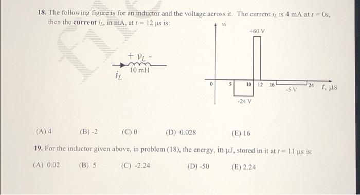 Solved 18. The following figure is for an inductor and the | Chegg.com