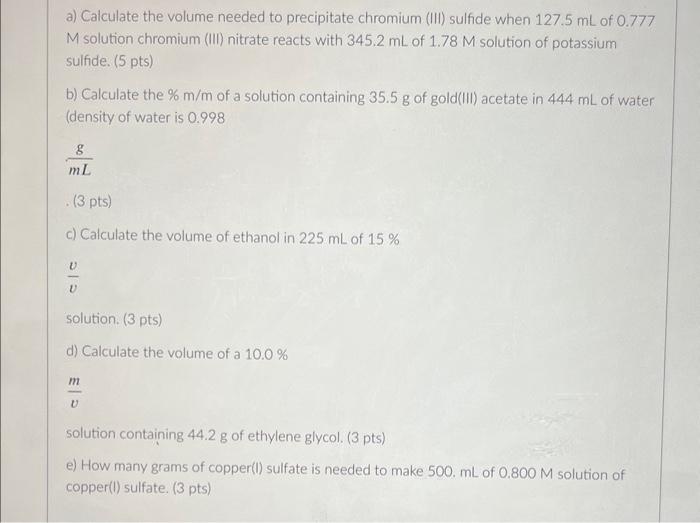 Solved a) Calculate the volume needed to precipitate | Chegg.com