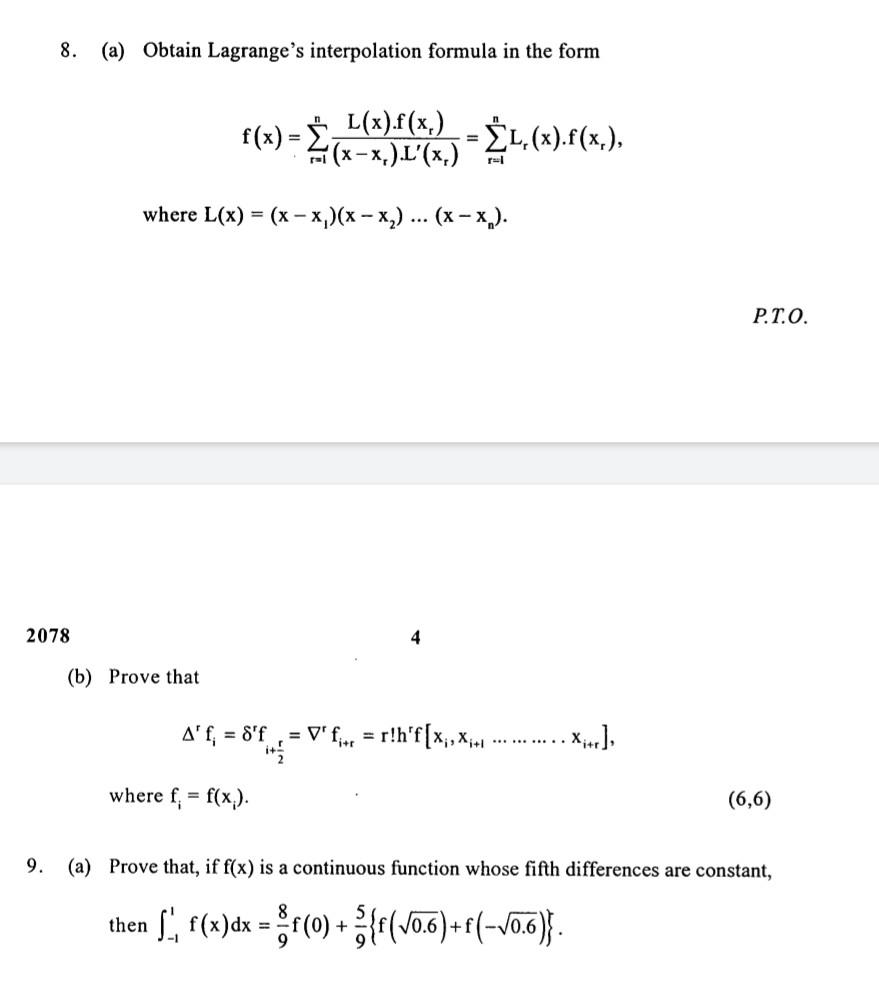 Solved 8. (a) Obtain Lagrange's interpolation formula in the | Chegg.com