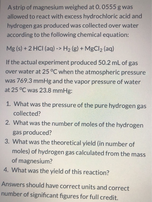 Solved A strip of magnesium weighed at 0.0555 g was allowed | Chegg.com