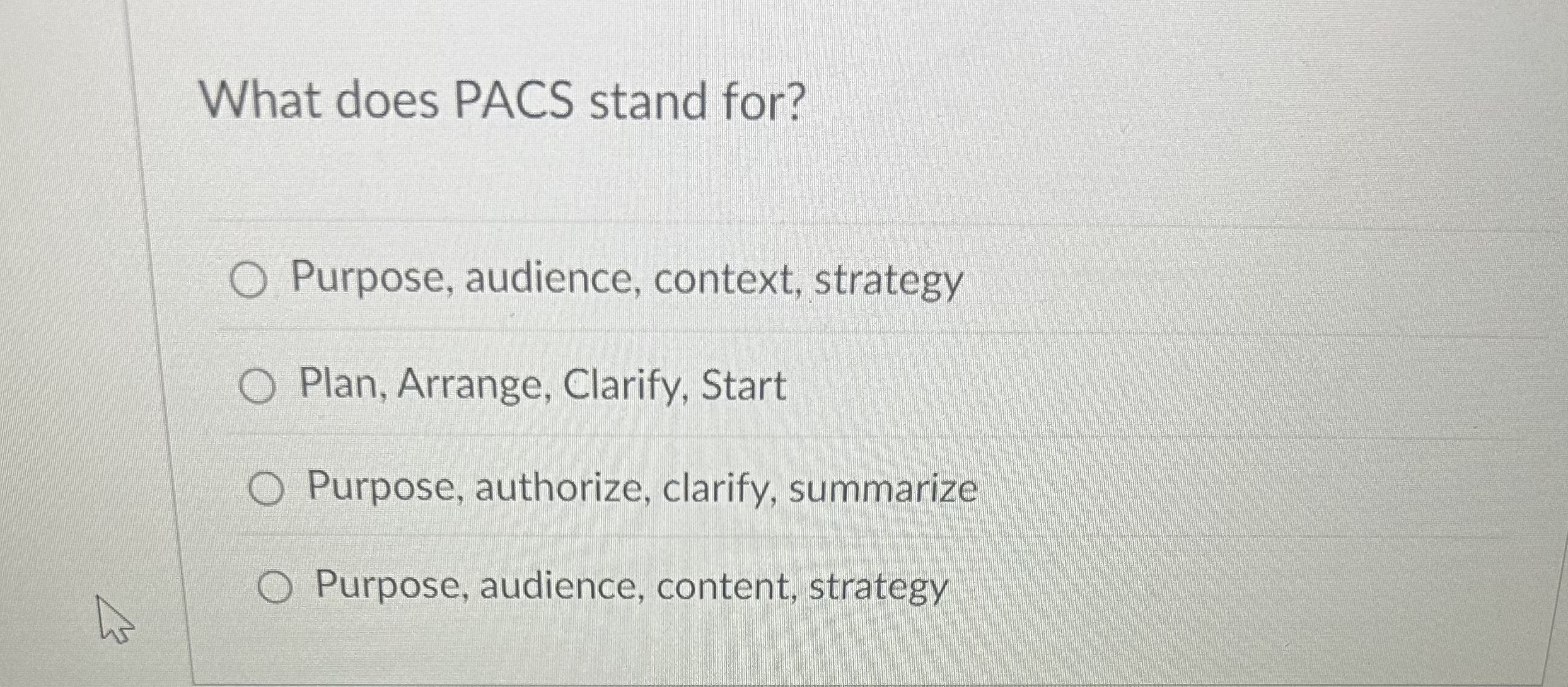 Solved What does PACS stand for?Purpose, audience, context, | Chegg.com