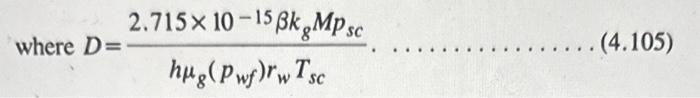 Solved Example 4.8-Calculating Gas-Well Inflow Performance. | Chegg.com