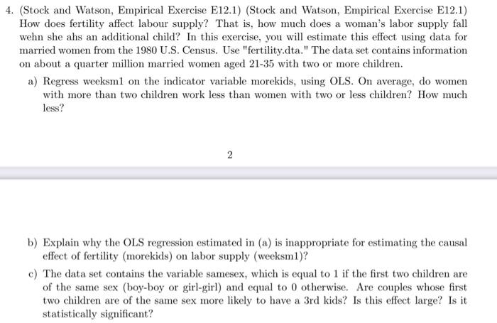 Solved 4. (Stock and Watson, Empirical Exercise E12.1) | Chegg.com