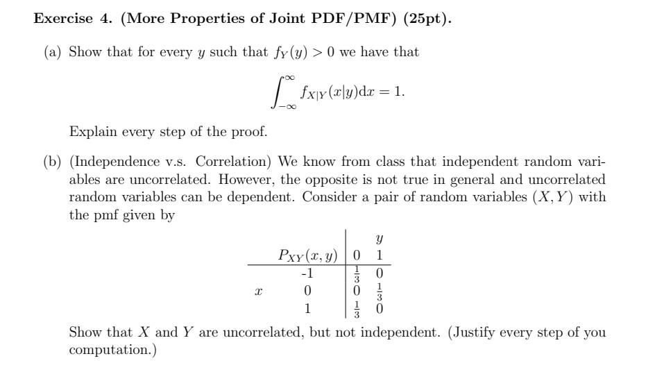 Solved Exercise 4. (More Properties of Joint PDF/PMF) | Chegg.com