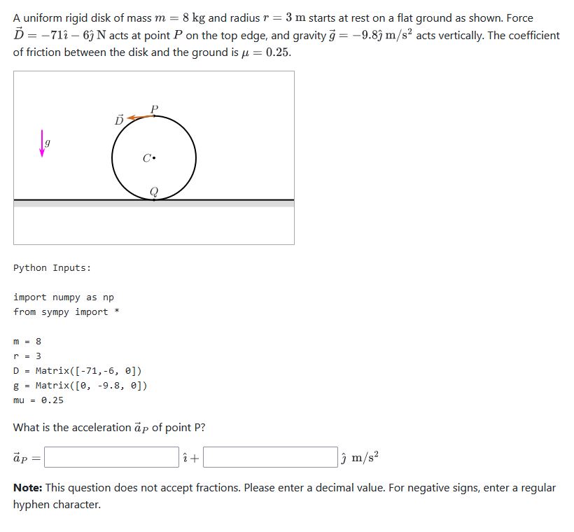 Solved A uniform rigid disk of mass m=8kg ﻿and radius r=3m | Chegg.com