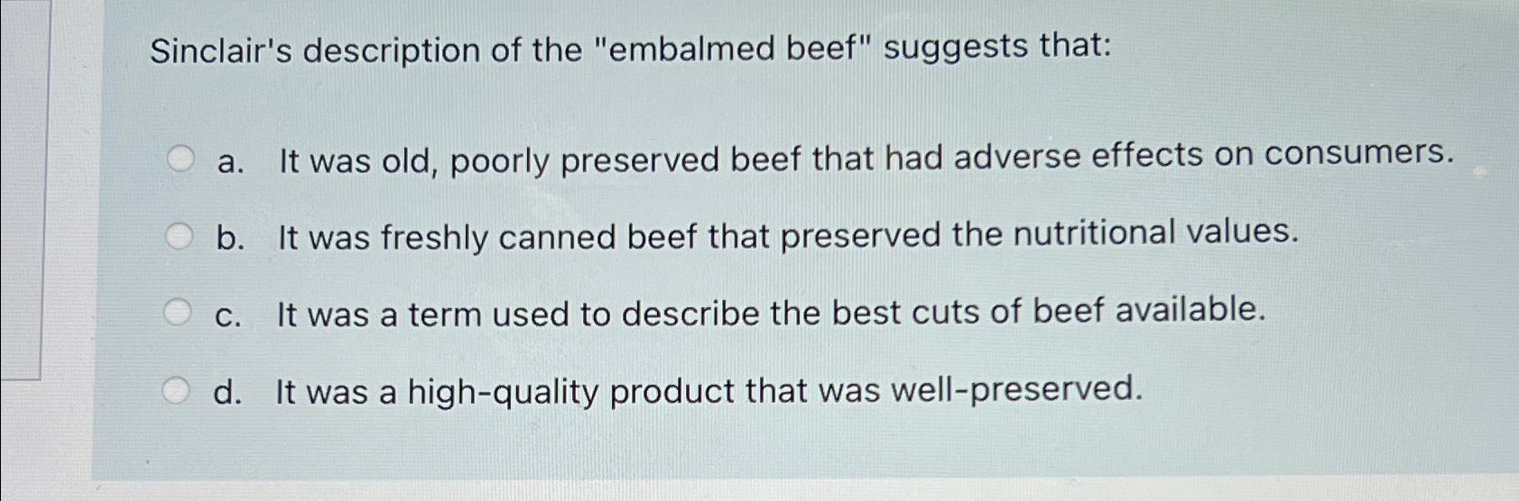 Solved Sinclair's description of the "embalmed beef" | Chegg.com