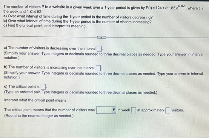 Solved The number of visitors P to a website in a given week | Chegg.com