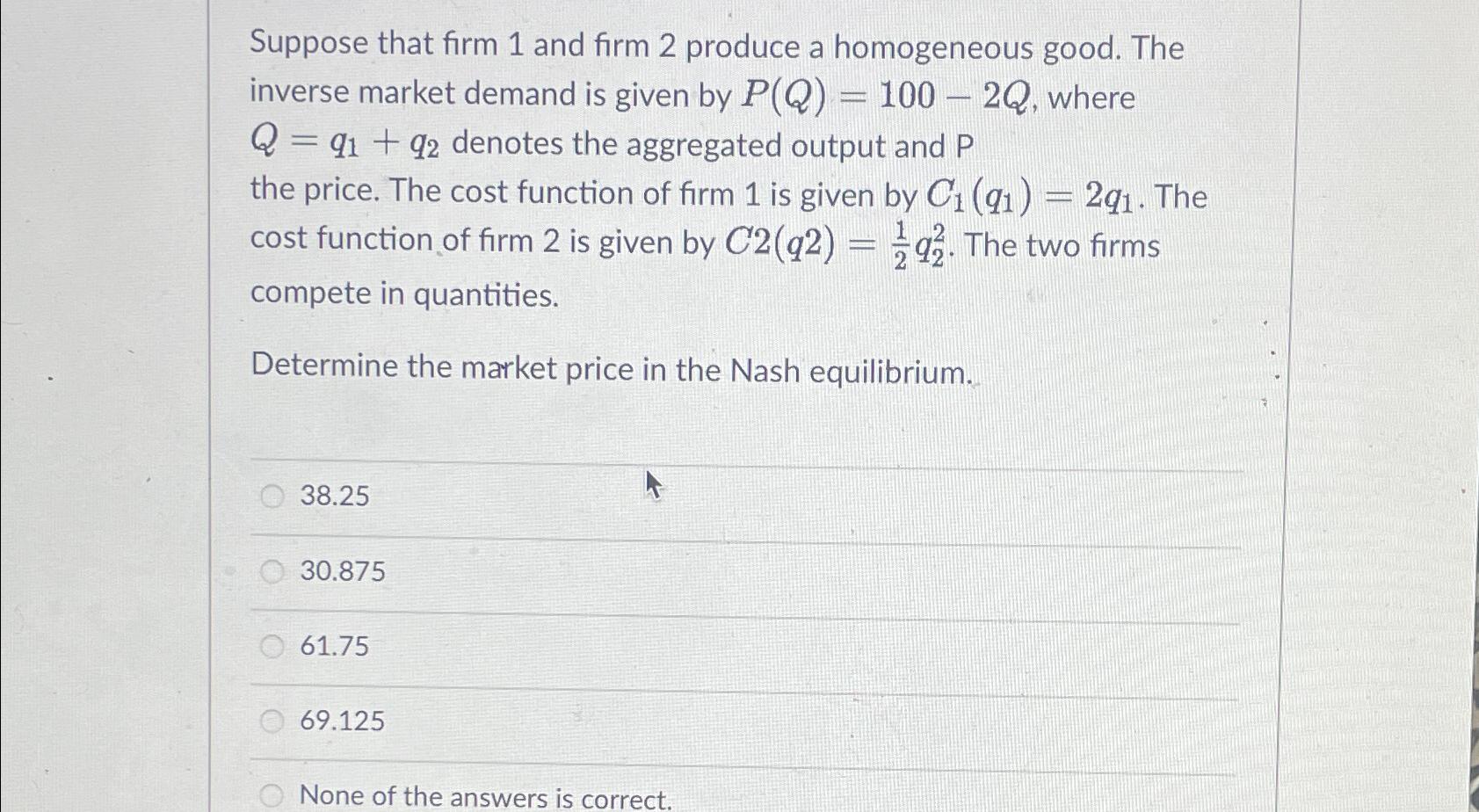 Solved Suppose that firm 1 ﻿and firm 2 ﻿produce a | Chegg.com