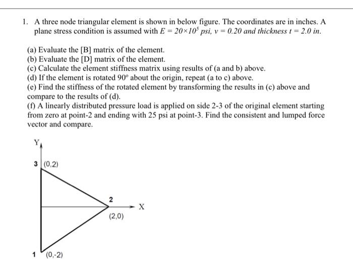 1. A three node triangular element is shown in below | Chegg.com