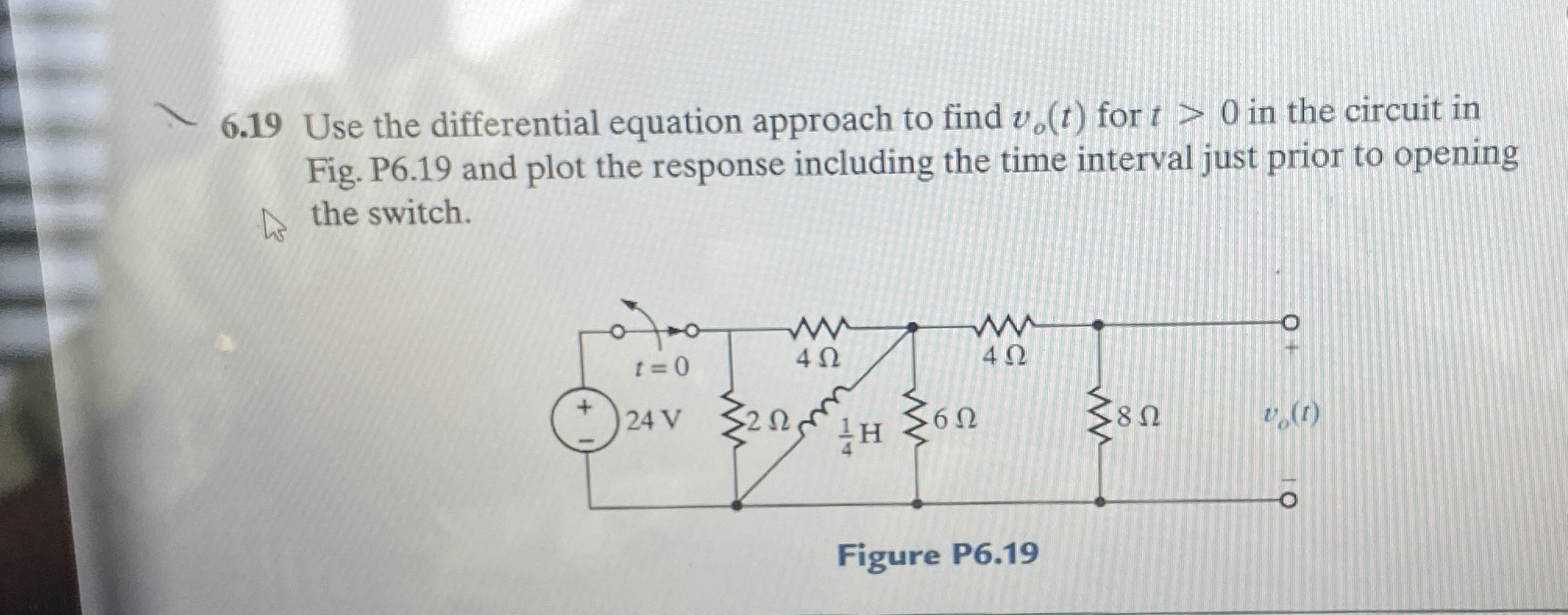 Solved 6.19 ﻿Use the differential equation approach to find | Chegg.com