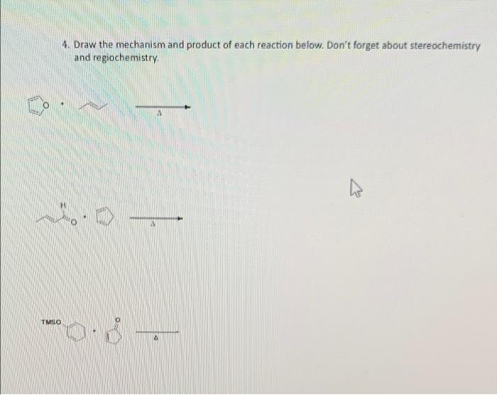 Solved TMSO 4. Draw the mechanism and product of each | Chegg.com
